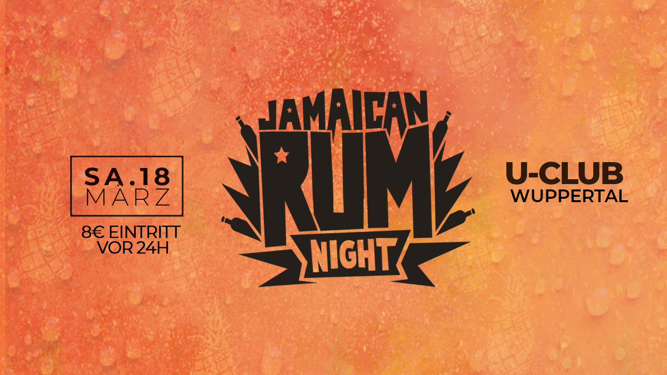 JAMAICAN RUM NIGHT ft Warrior Sound & Guests